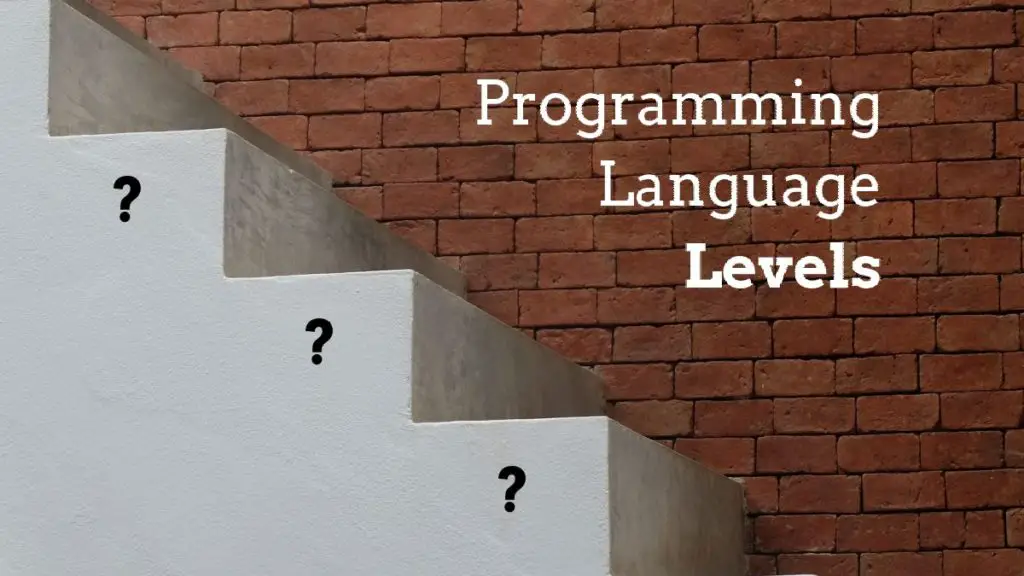 Programming Language Levels (Lowest to Highest) - Comp Sci Central